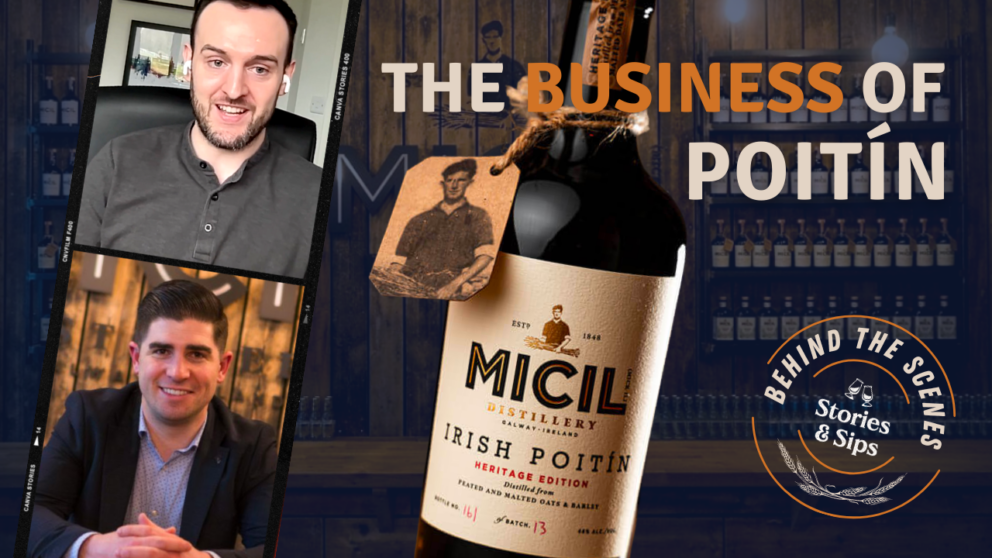 Behind the Scenes: The Business of Poitín - Stories & Sips Whiskey Club